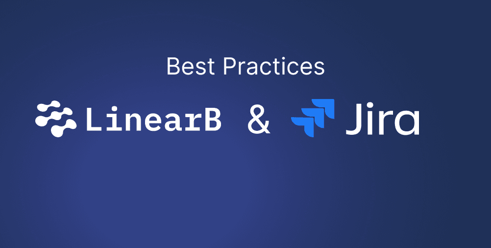 LinearB Best Practices for Integrating Jira | LinearB Blog