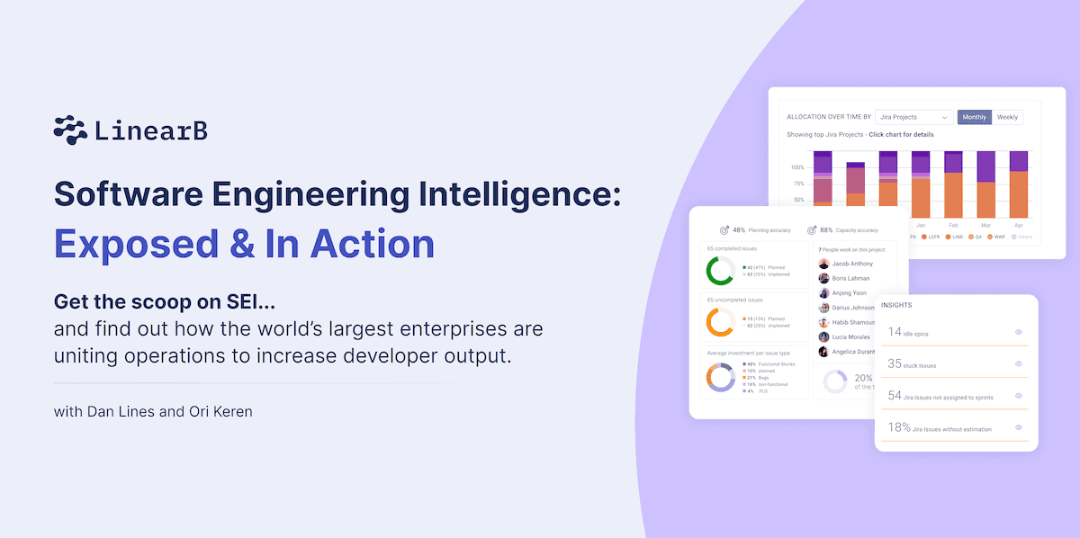 Software Engineering Intelligence: Exposed & In Action | LinearB