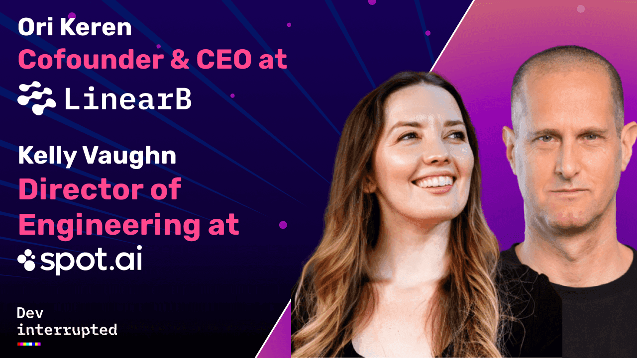 The McKinsey Developer Productivity Debate w/ Ori Keren & Kelly Vaughn