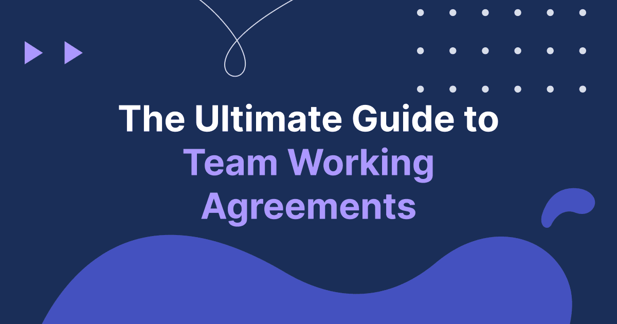 The Ultimate Guide to Team Working Agreements | LinearB Blog