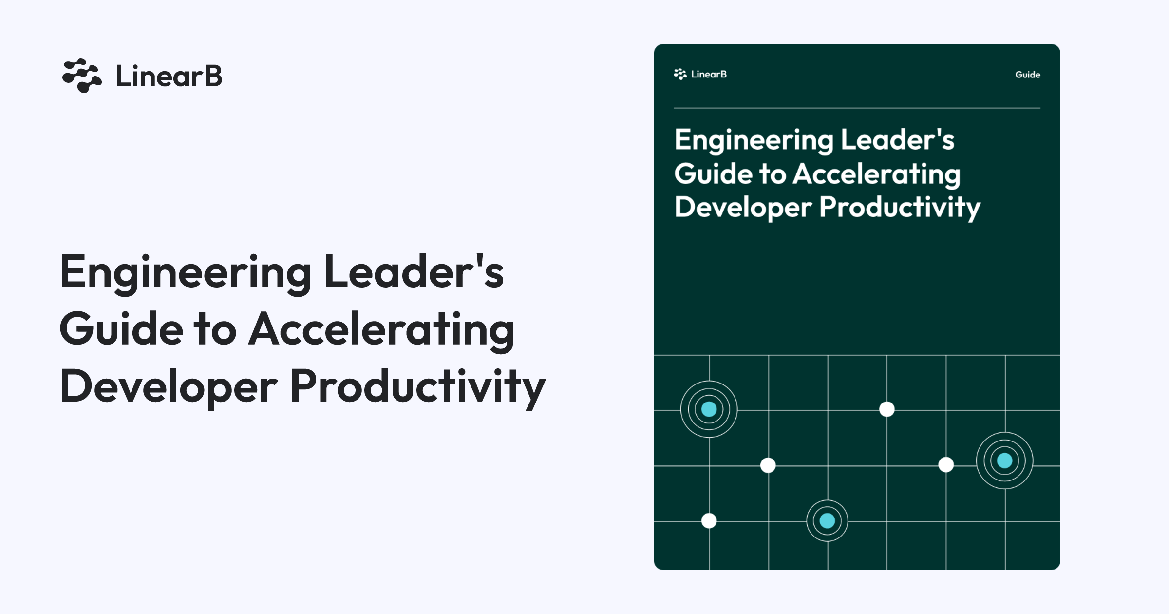 Engineering Leader's Guide to Accelerating Developer Productivity Engineering Leader's Guide to Accelerating Developer Productivity